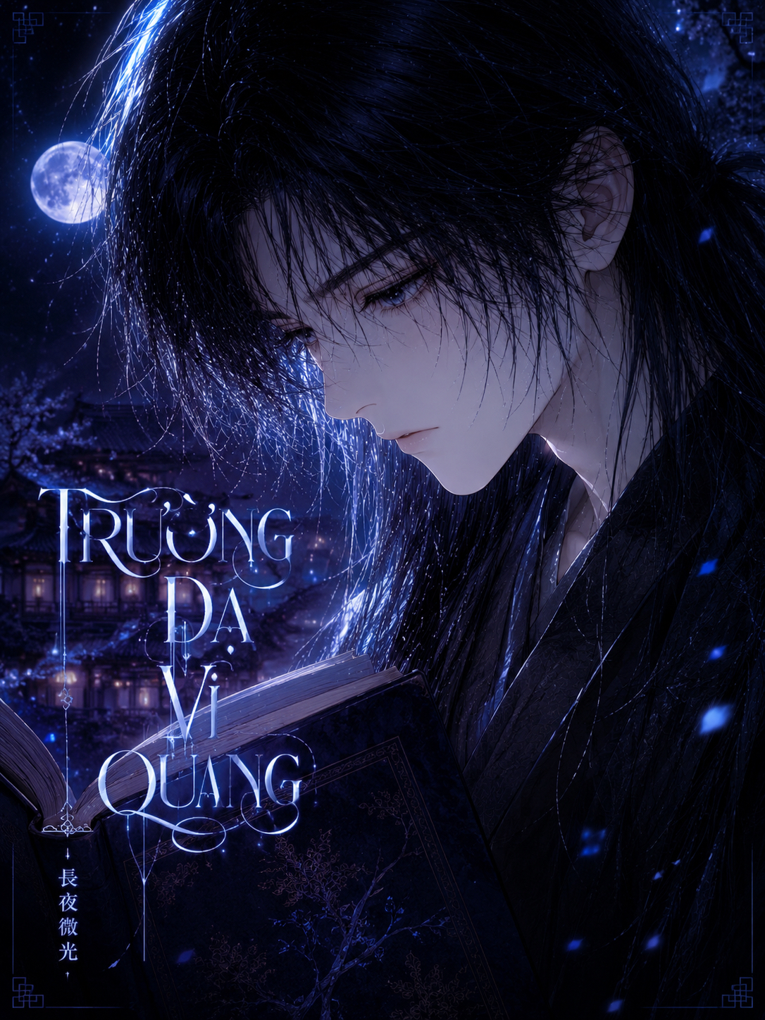 Trường Dạ Vi Quang - TacGiaViet.com